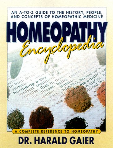 Buy Homeopathy Encyclopedia: A Complete Reference to Homeopathy Book ...