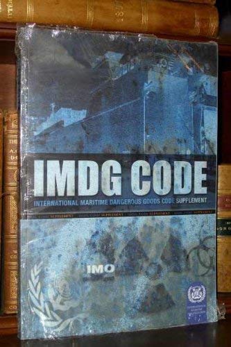 IMDG code: international maritime dangerous goods code, supplement ...