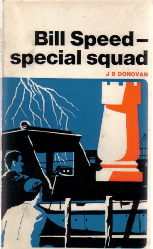Bill Speed - special squad: J.B.Donovan: Amazon.com: Books