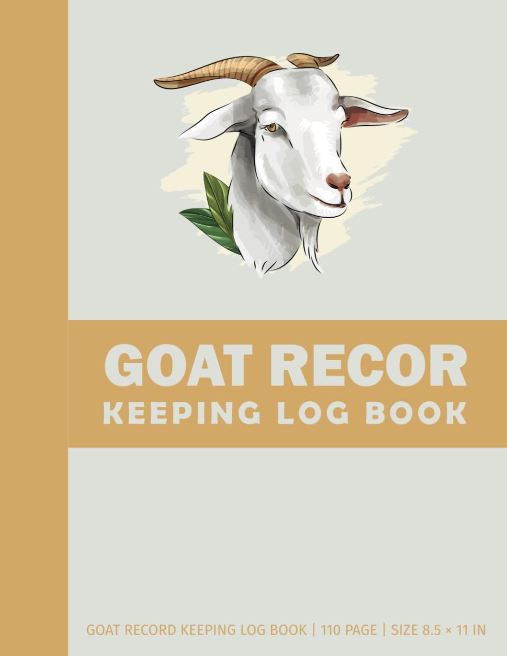 Buy Goat Record Keeping Log Book: Goat Record Book, Goat Care Book ...