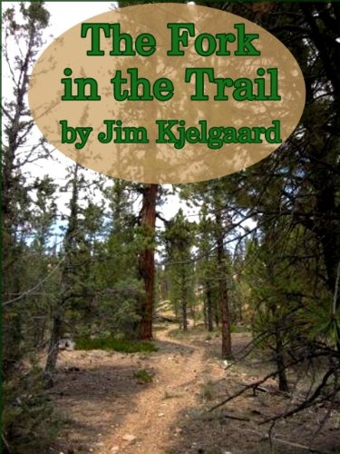 The Fork in the Trail - A Short Story by Jim Kjelgaard (Bitelets ...