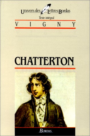 Amazon.com: Chatterton: 9782040160890: Vigny: Books