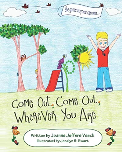 Happy-Come Out, Come Out, Wherever You are (first one in a series of 2 ...