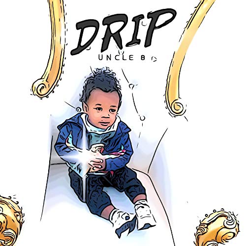 Amazon.co.jp: Drip : Uncle B: Digital Music