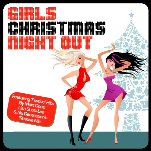 Amazon MusicでVARIOUS ARTISTSのGirls Christmas Night Outを再生する