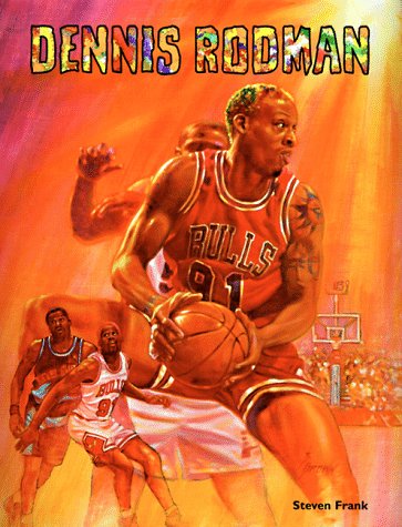 Amazon | Dennis Rodman (Basketball Legends) | Frank, Steven, Daly ...