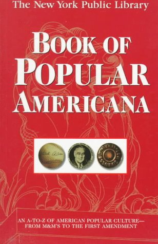 New York Public Library Book of Popular Americana: Tuleja, Tad ...