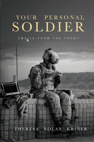 Your Personal Soldier : Kriner, Theresa Nolan: Amazon.co.uk: Books
