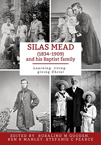Silas Mead and his Baptist family eBook : Gooden, Rosalind, M, Manley ...