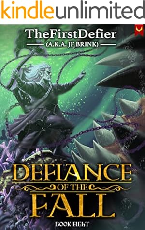 Amazon.com: Defiance of the Fall: A LitRPG Adventure eBook : TheFirstDefier, Brink, JF: Kindle Store