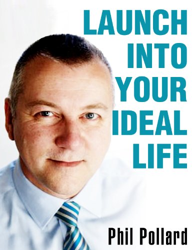 Launch into Your Ideal Life (Launch into Your Life) - Kindle edition by ...