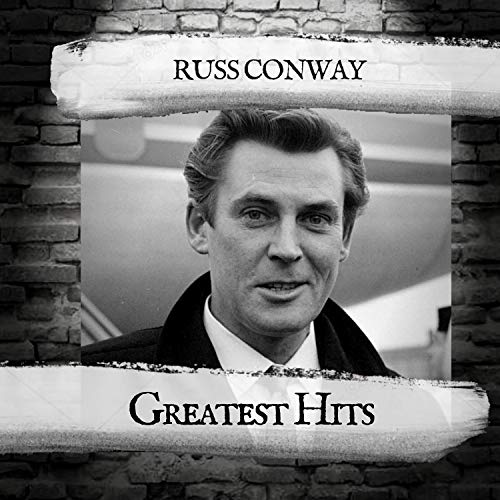 Amazon MusicでRuss ConwayのGreatest Hitsを再生する