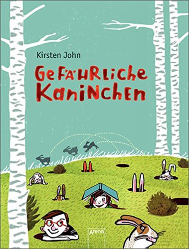 Gefährliche Kaninchen : John, Kirsten, Bohn, Maja: Amazon.de: Bücher