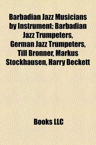 Amazon.co.jp: Barbadian Jazz Musicians by Instrument : 本