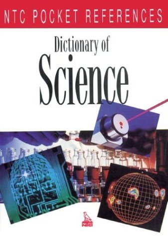 Dictionary of Science (Ntc Pocket References): National Textbook ...