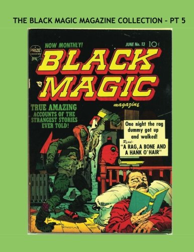 Black Magic Magazine Collection - Pt 5: Issues #13-15 - All Stories ...