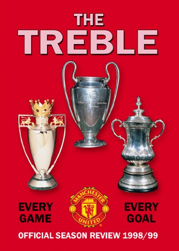 Amazon.com: The Treble: Manchester United Season Review 98/99 : David ...