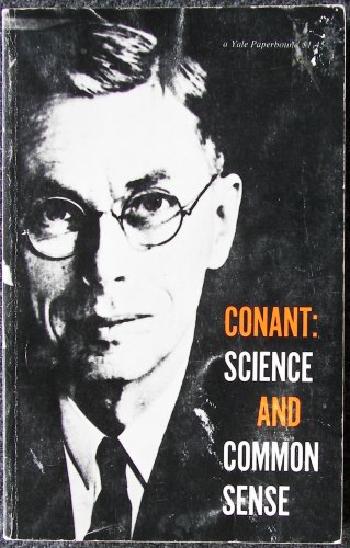 Science and Common Sense: Conant,: Amazon.com: Books