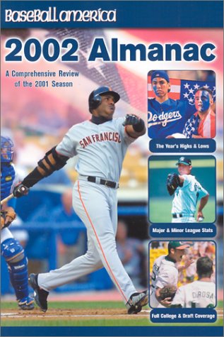Baseball America's 2002 Almanac (Baseball America Almanac): Baseball ...