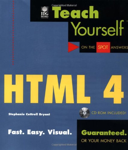 Teach Yourself® HTML 4: Amazon.co.uk: Cottrell Bryant, Stephanie ...