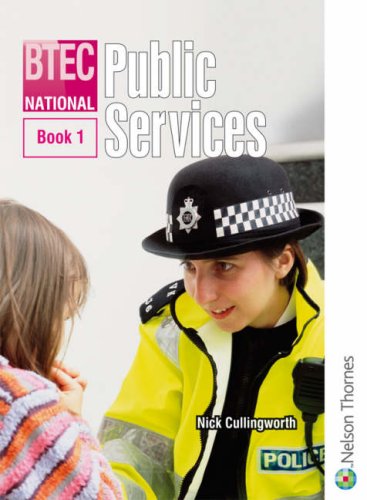 BTEC National Public Services Book 1 : Cullingworth, Nick: Amazon.co.uk ...