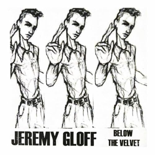 Play Below the Velvet (Expanded) by Jeremy Gloff on Amazon Music