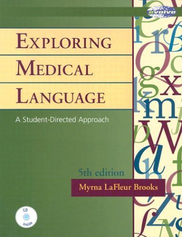 Exploring Medical Language: A Student Directed Approach: LaFleur Brooks ...