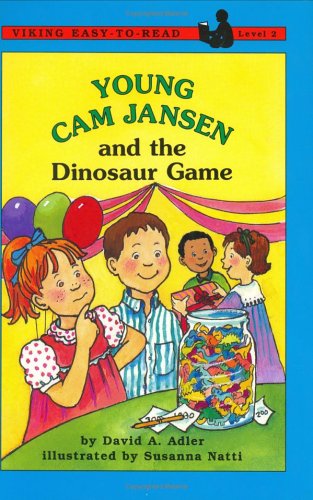 Young Cam Jansen and the Dinosaur Game: Adler, David A., Natti, Susanna ...