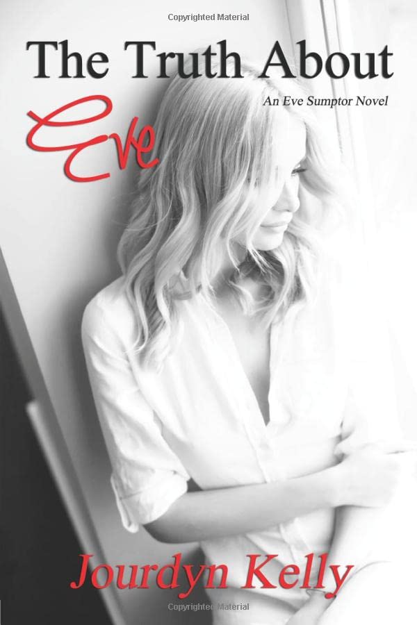 Amazon.com: The Truth About Eve: An Eve Sumptor Novel: 9780998272542 ...