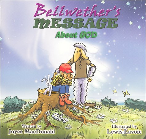 Bellwether's Message About God: MacDonald, Joyce: 9780968801208: Amazon ...