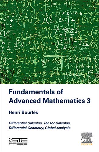 Fundamentals of Advanced Mathematics V3 (New Mathematical Methods ...