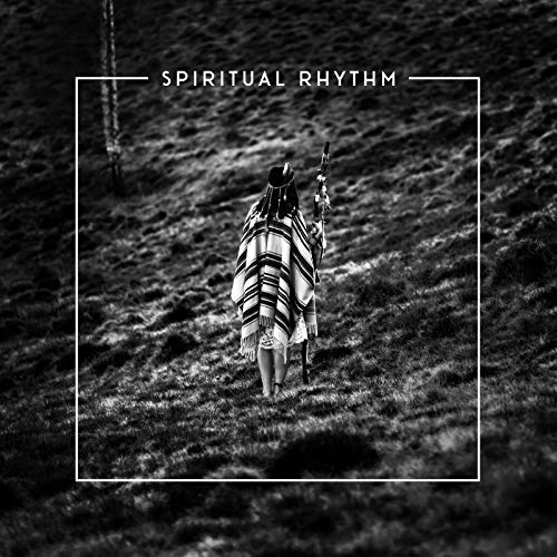 Spiritual Rhythm – Native American Music Collection for Sleep ...