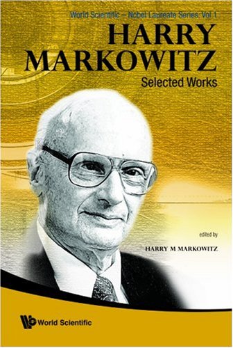 Amazon.com: HARRY MARKOWITZ: SELECTED WORKS (Nobel Laureate ...