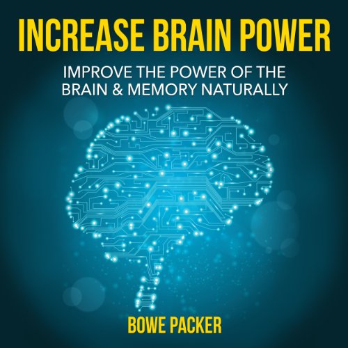 Amazon.com: How To Increase Brain Power: Improve The Power Of The Brain ...