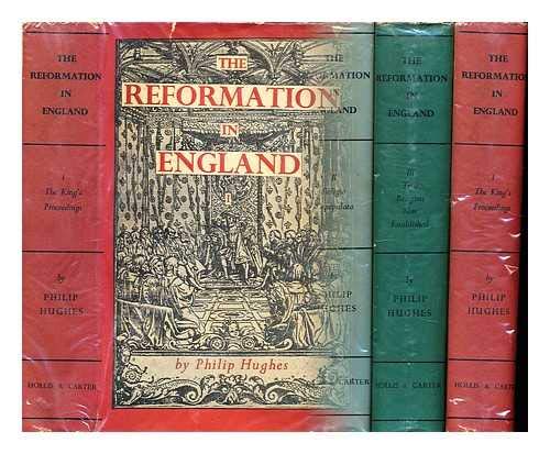 The Reformation in England: hughes, philip: Amazon.com: Books