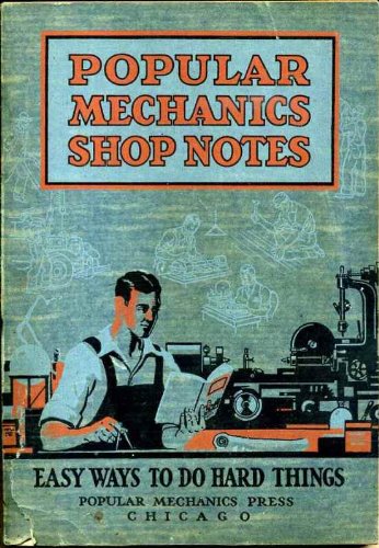 Popular Mechanics Shop Notes For 1931, Vol. XXVII: Unknown: Amazon.com ...