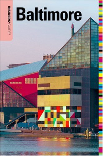 Amazon | Insiders' Guide to Baltimore | Tilghman, Mary K. | Guidebook ...