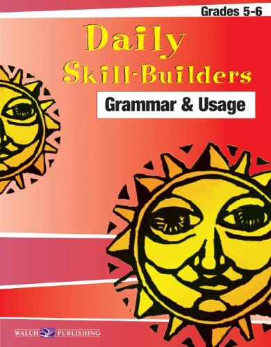 Daily Skill-builders For Grammar & Usage: Grades 4-6 (Daily Skill ...