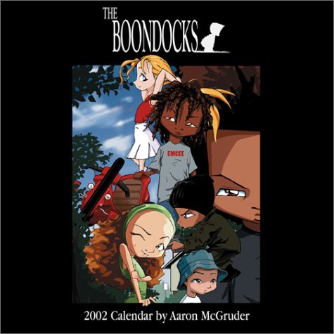 The Boondocks 2002 Calendar: McGruder, Aaron: 9780740716959: Amazon.com ...