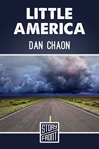 Little America - Kindle edition by Chaon, Dan. Literature & Fiction ...