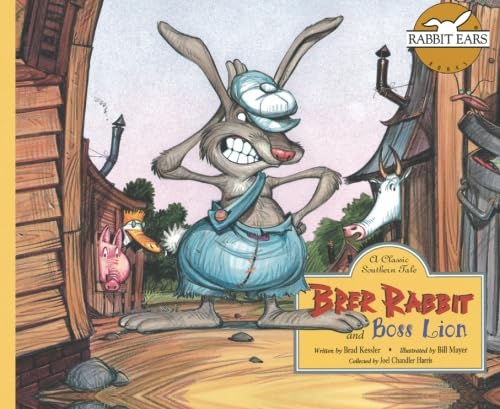 Brer Rabbit and Boss Lion: A Classic Southern Tale (Rabbit Ears ...