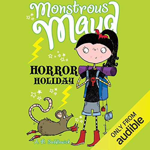 Monstrous Maud: Scary Show (Audio Download): A. B. Saddlewick, Deryn ...
