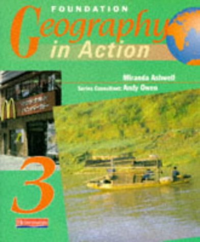 Foundation Geography in Action 3: Pupil Book (Foundation Geography in ...