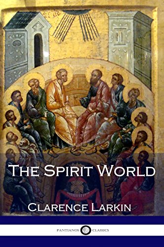 The Spirit World (Illustrated) - Kindle edition by Larkin, Clarence ...