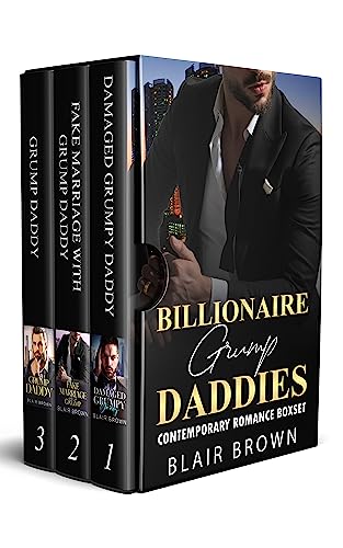 Billionaire Grump Daddies : Contemporary Romance Boxset - Kindle edition by Brown, Blair ...