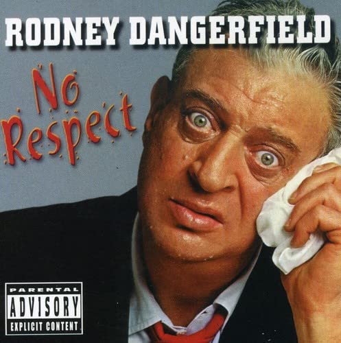 Dangerfield, Rodney - No Respect - Amazon.com Music