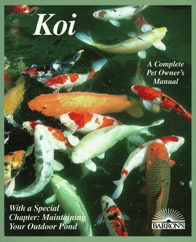 Koi: Everything About Selection, Care, Nutrition, Diseases, Breeding ...
