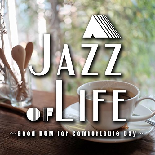 Amazon MusicでVARIOUS ARTISTSのA Jazz of Life ～Good BGM for Comfortable ...
