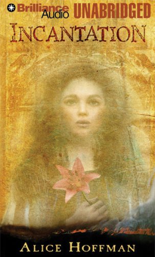Amazon.com: Incantation: 9781455839216: Hoffman, Alice, Lamia, Jenna: Books