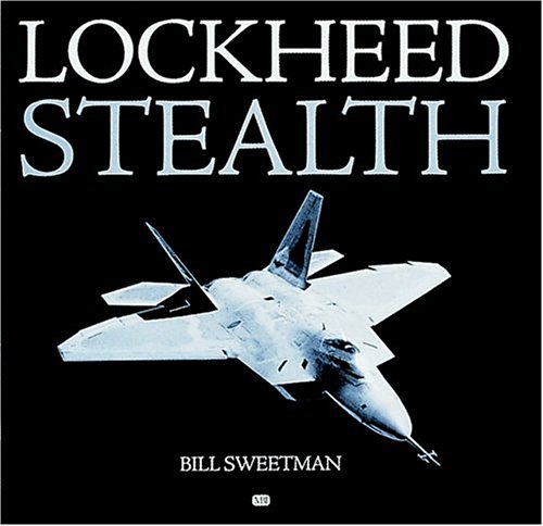 Lockheed Stealth (Zenith Classics) : Sweetman, Bill: Amazon.de: Bücher